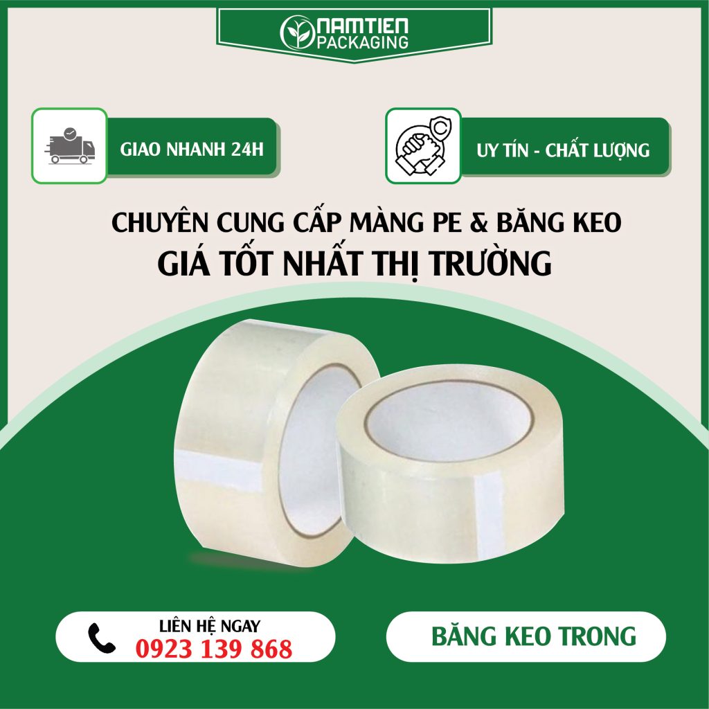 Băng Keo Trong | BĂNG KEO NAM TIẾN